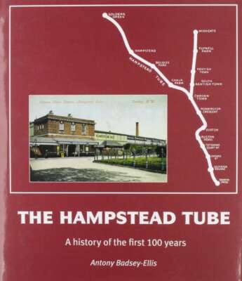 The Hampstead Tube, Badsey-Ellis, Antony, New Book | eBay UK