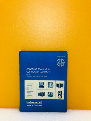 Blue M Electric Company Constant Temperature Controlled Equipment ...