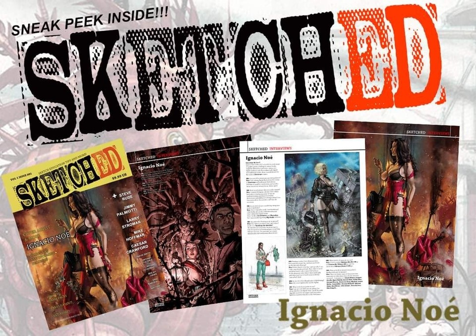 Ignacio Noe 🔥 SKETCHED MAGAZINE 001 Available Now!!! Drew Moss Steve ...