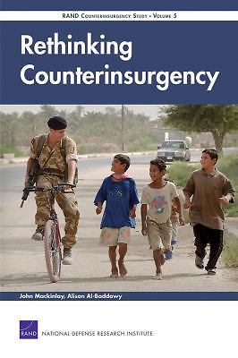 Rethinking Counterinsurgency by John Mackinlay and Alison Al-Baddawy ...
