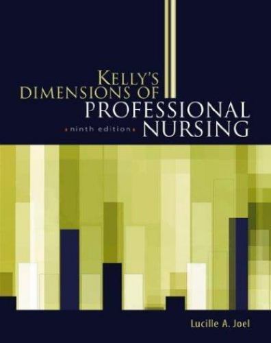 Kelly's Dimensions of Professional Nursing Paperback Lucille A. Joel ...