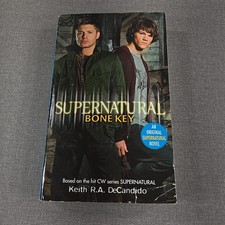 Supernatural: Bone Key by Keith R. A. DeCandido (2008, Mass Market) for ...
