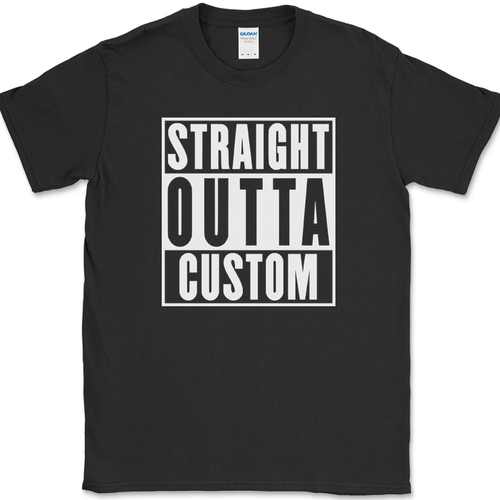 Straight Outta Custom Personalized T-Shirt Funny Text Party Group Tee ...