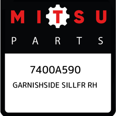 7400A590 Mitsubishi Garnishside sillfr rh 7400A590, New Genuine OEM ...