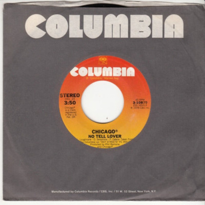 CHICAGO - NO TELL LOVER - ORIGINAL COLUMBIA RECORDS 45 - GREAT SHAPE | eBay