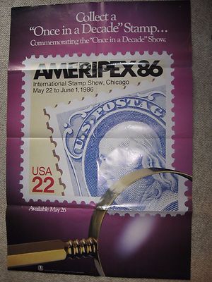 U S Stamp POSTER "AMERIPEX 86, 22 CENTS ", 24" x 36", ORIGINAL USPS # ...