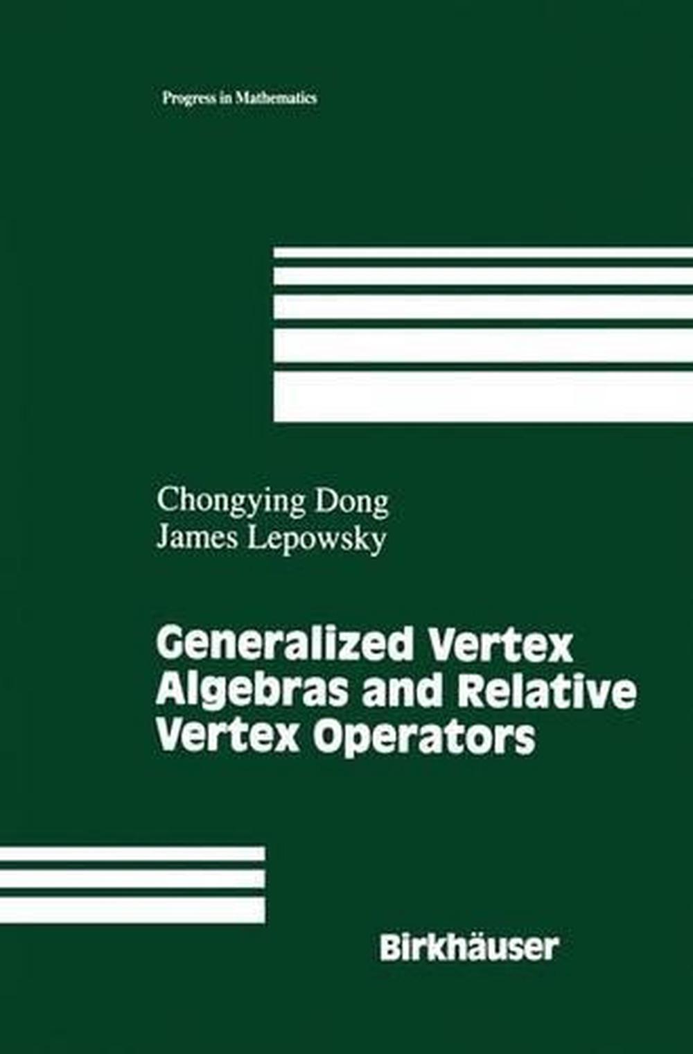 Generalized Vertex Algebras and Relative Vertex Operators by James ...