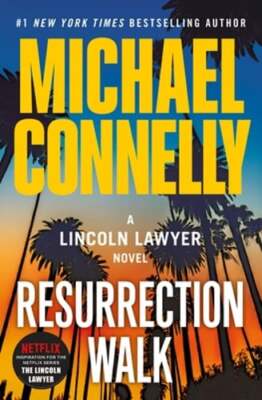 Resurrection Walk by Michael Connelly: Used 9781538767153 | eBay