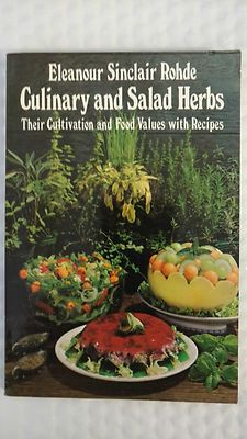 Culinary and Salad Herbs by Eleanor S. Rohde (1972, Paperback ...