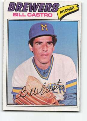 1977 Topps #528 Bill Castro VG/EX Very Good/Excellent Brewers ID:125432 ...