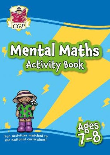 Mental Maths Activity Book for Ages 7-8 (Year 3) (CGP KS2 Activity ...