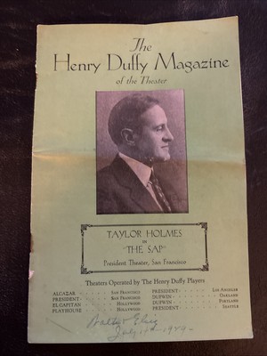 Henry Duffy magazine of the theater - Taylor Holmes in The Sap July 14 ...