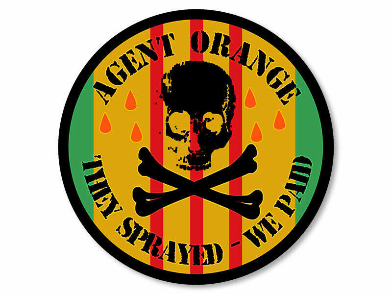 4" AGENT ORANGE THEY SPRAYED WE PAID STICKER DECAL USA MADE | eBay