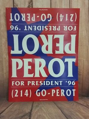 VINTAGE 1996 ROSS PEROT CAMPAIGN YARD SIGN | eBay