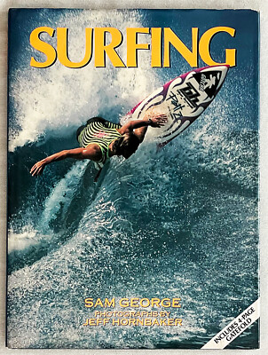 Surf Book - Surfing By Sam George - Photos - Jeff Hornbaker | eBay