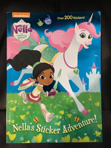 Nella's Sticker Adventure! (Nella the Princess Knight) by Golden Books ...