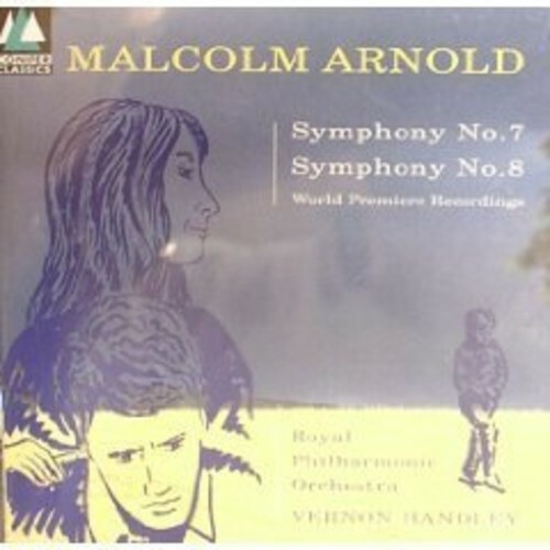 Sym No 7 & 8 / Han by Arnold / Rpo / Handley (CD, 2008) 743211500524| eBay
