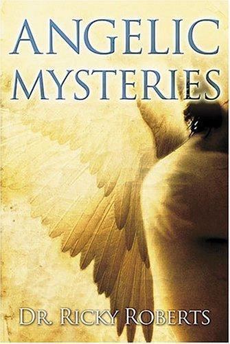 Angelic Mysteries by Ricky Roberts (2005, Trade Paperback) for sale ...