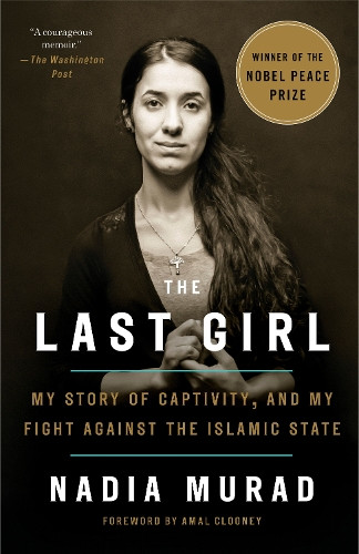Nadia Murad The Last Girl (Poche) 9781524760441 | eBay