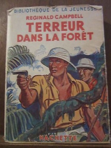 Reginald Campbell: Terror IN Die Wald / Hachette Book von Der Jugend ...