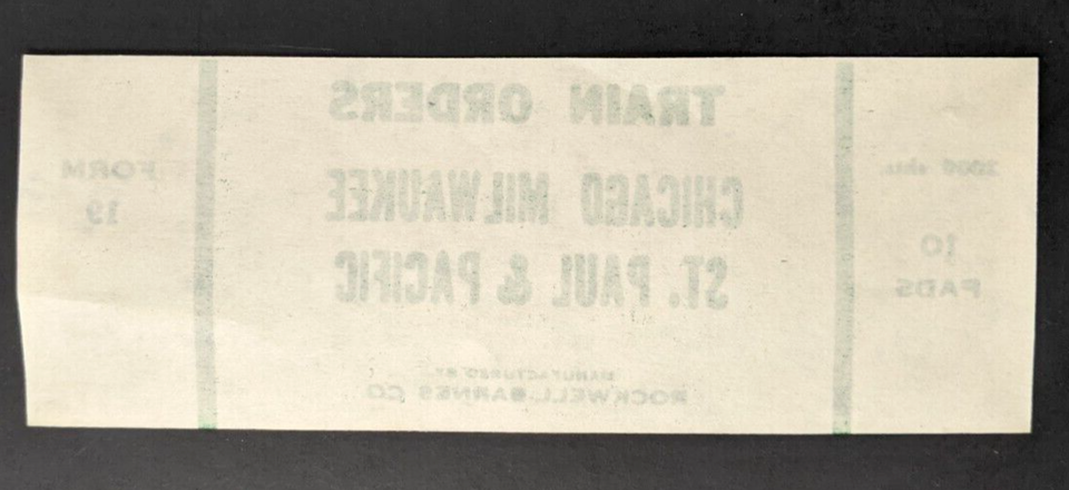 Chicago Milwaukee St Paul Pacific Railroad Company Train Order Form 19 ...