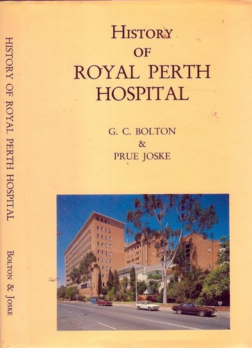 HISTORY of ROYAL PERTH HOSPITAL western australia colonial swan river ...