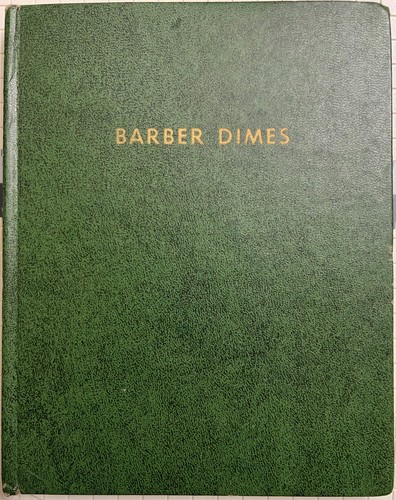 1892-1916 BARBER DIMES SET, 74 COINS, MANY KEY DATE GREEN WHITMAN ...