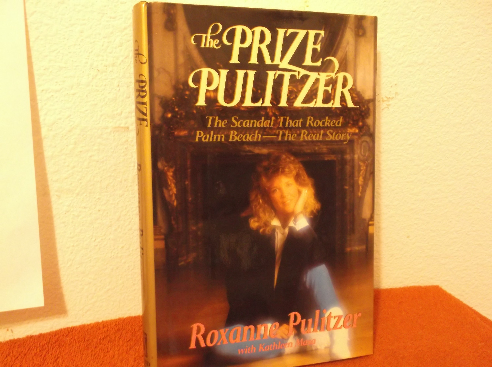 Prize Pulitzer : The Scandal That Rocked Palm Beach - The Real Story by ...