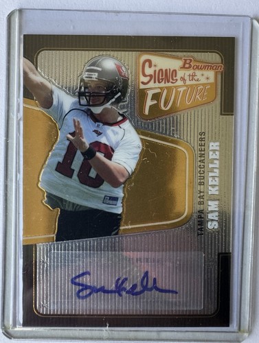 2008 Bowman #SF-SK Sam Keller Signs of the Future AUTO Tampa Bay ...