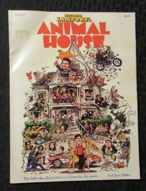 National Lampoon’s Animal House Book by Chris Miller Copyright 1978 for ...