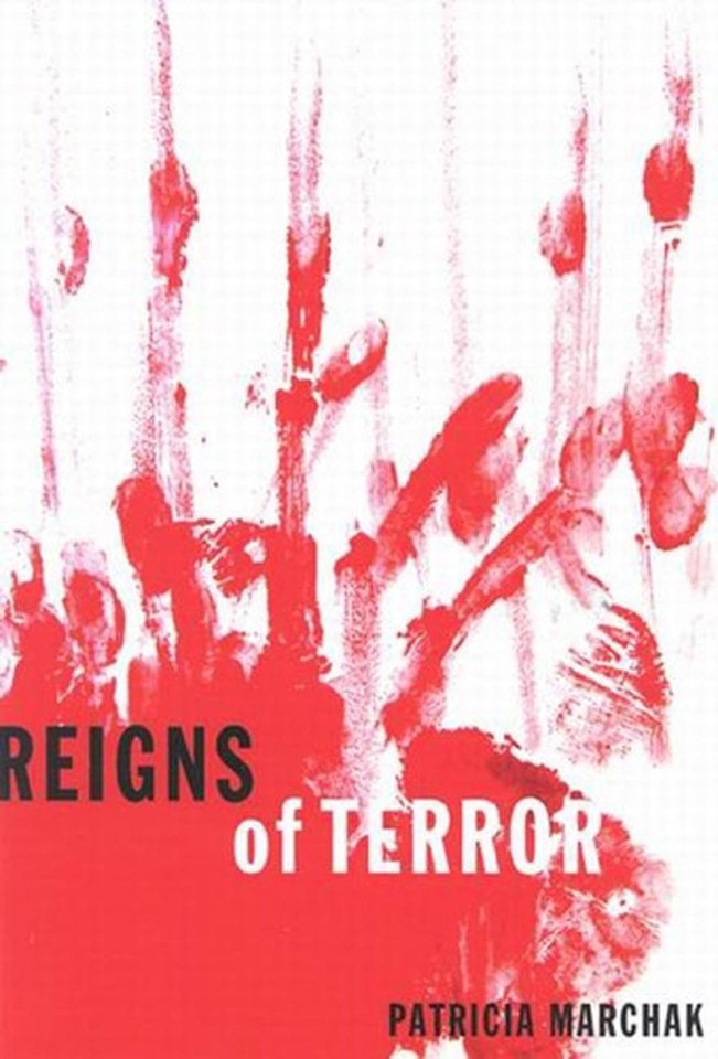 Reigns of Terror by Patricia Marchak (English) Paperback Book ...