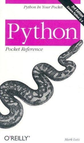 Python Pocket Reference (Pocket Reference (O'Reilly)) by Mark Lutz ...