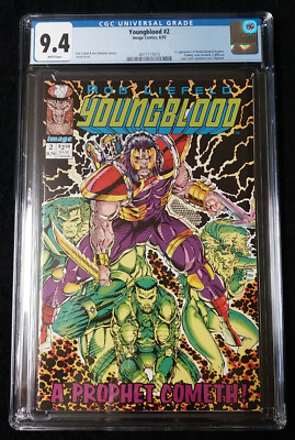 Youngblood #2, CGC 9.4, June 1992, Rob Liefeld, Image, 1st Prophet ...