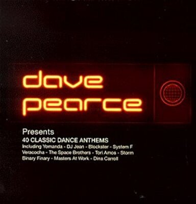Dave Pearce Presents 40 Classic Dance Anthems Vol.1, Various & Pearce ...