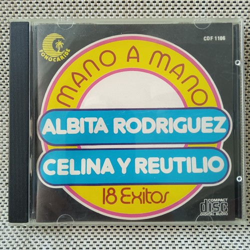 Albita Rodriguez Celina Y Reutilio - 18 Exitos Mano A Mano CD Brand New ...