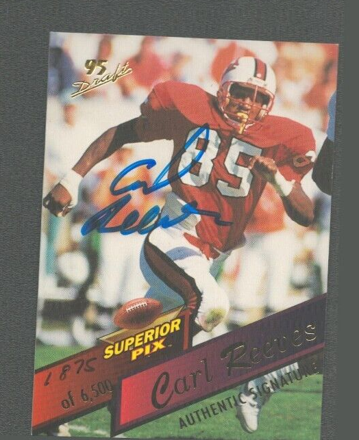 1995 Superior Pix / Carl Reeves # 93 Rookie Auto 1875 of 6500 North ...