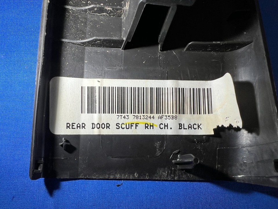 2008 LINCOLN MKX,FORD EDGE RH REAR DOOR SILL SCUFF PANEL,BLACK 7T43 ...
