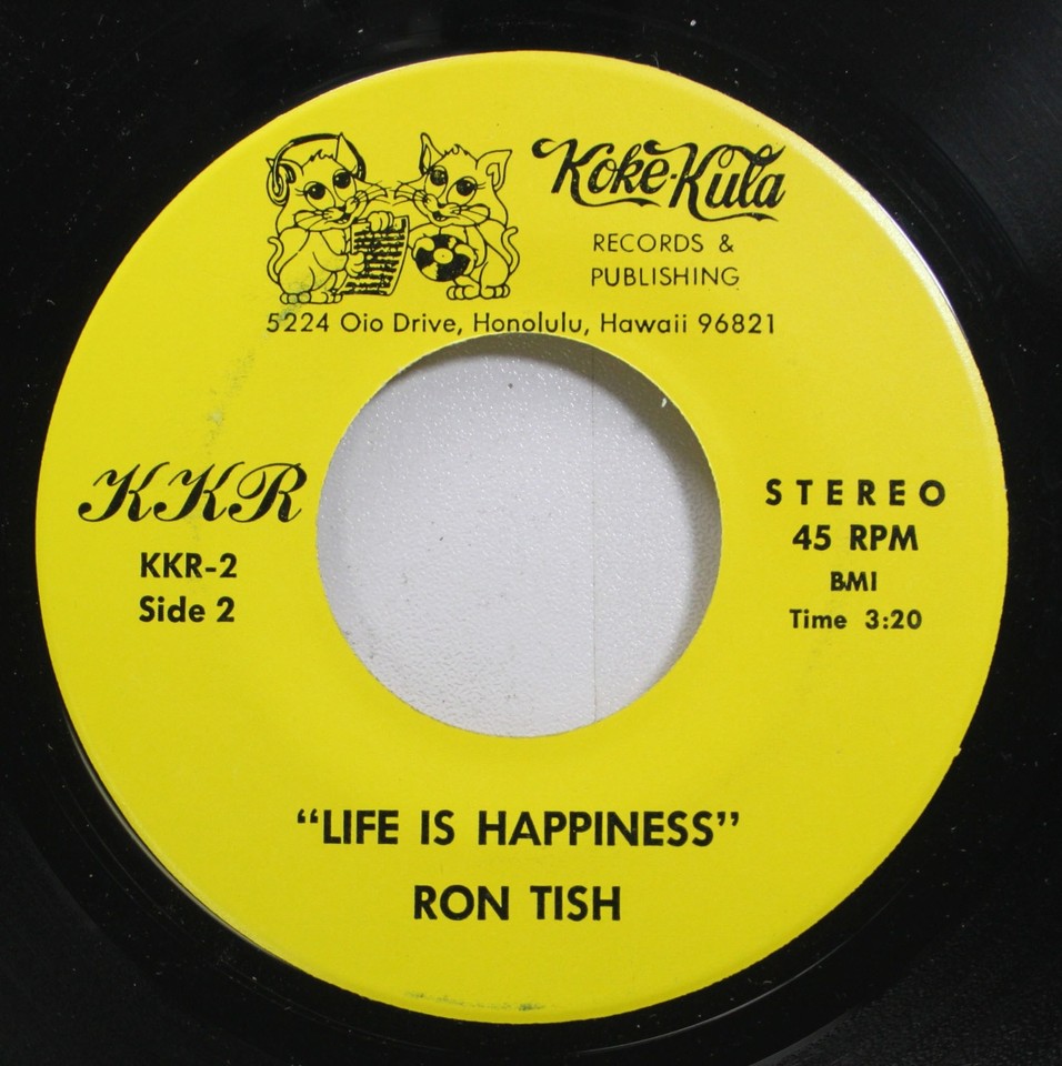 Hear! Country Hawaii Private 45 Ron Tish - Just Hang Loose / Life Is ...