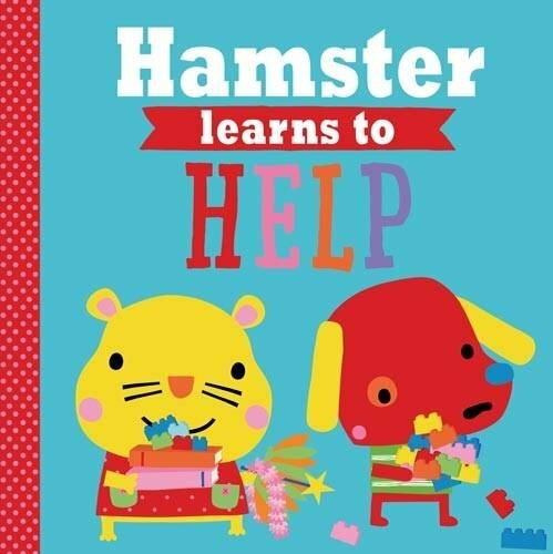 Playdate Pals: Hamster Learns to Help by Rosie Greening Book The Fast ...