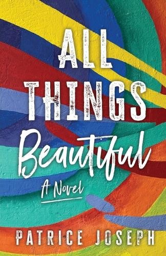 Patrice Joseph All Things Beautiful (Paperback) (UK IMPORT) | eBay