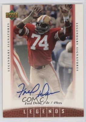 2006 UD Legends Legendary Signatures Fred Dean #94 Auto HOF | eBay