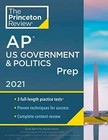 Princeton Review AP U.S. Government & Politics Prep, 2021: 3 Practice ...