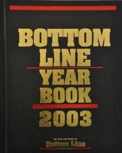 Bottom Line Year Book 2003 - Hardcover By Bottom line Personal - VERY ...