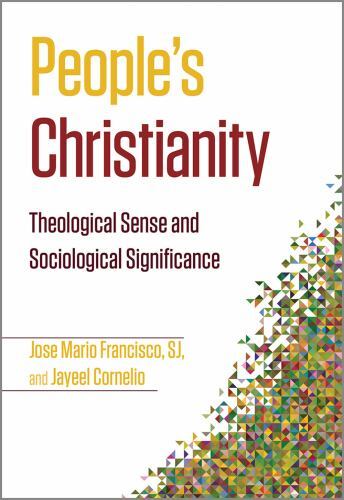 People's Christianity: Theological Sense and Sociological Significance ...