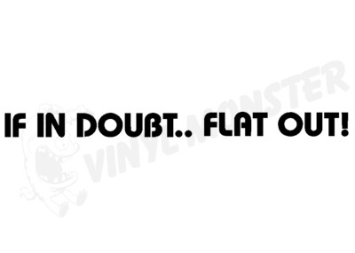 If You In Doubt Flat Out Sticker, Scooby Colin McRae Impreza JDM Nissan ...