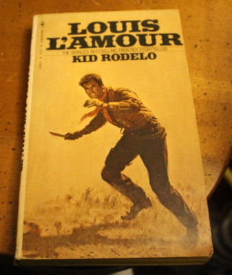 Kid Rodelo ~ Louis L'Amour ~ 1981 Pocket PB 17PR | eBay