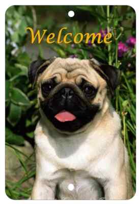 Pug Fawn Aluminum Indoor/Outdoor Welcome Sign | eBay