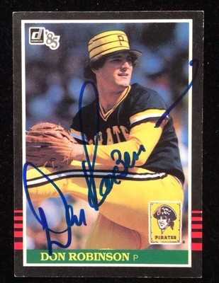 DON ROBINSON 1985 DONRUSS Autographed Signed Baseball Card JSA 264 ...