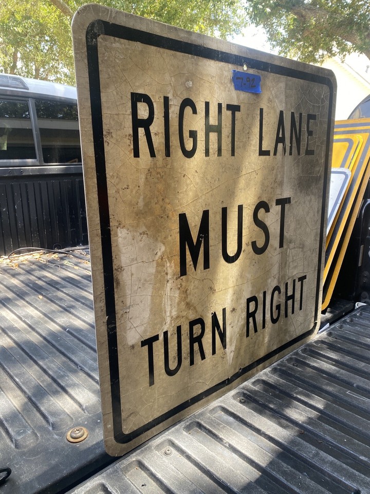 Street Traffic Road Sign (Right Lane Must Turn Right) 30" X 30" Lot 7 ...