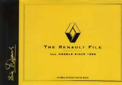 The Renault File: All Models Since 1898 by Eric Dymock (Hardcover, 2001 ...